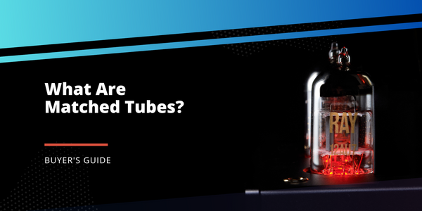 What are Matched Tubes? – Apos