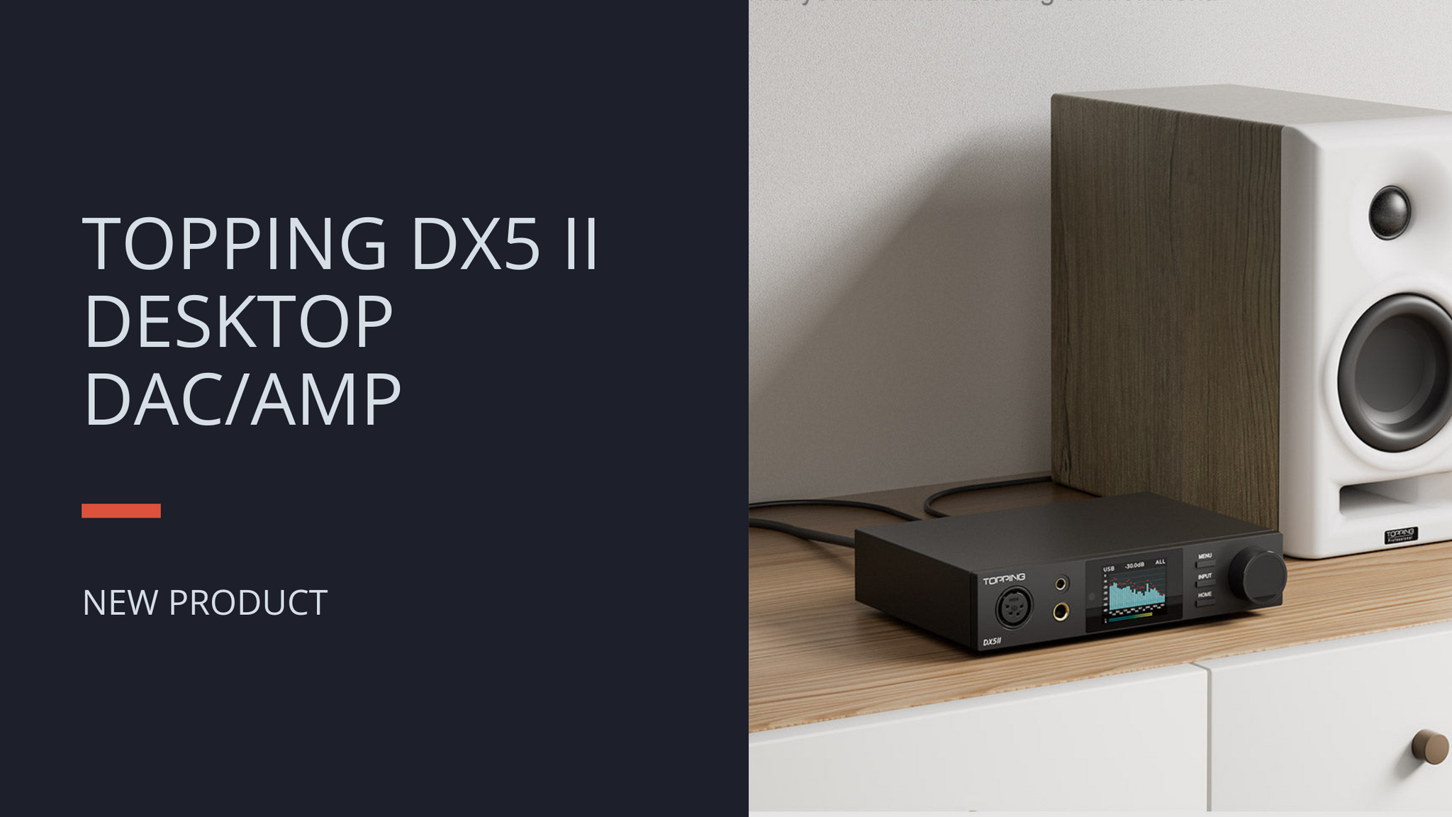 New from TOPPING: The DX5 II DAC/Amp